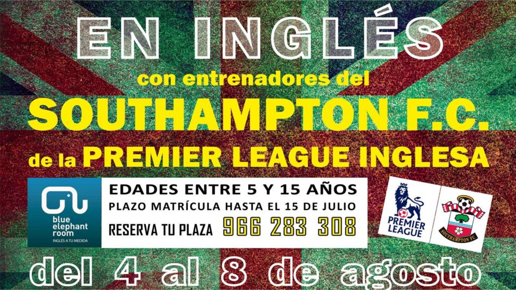 CAMPUS DE FÚTBOL EN INGLÉS SOUTHAMPTON FC SANT JOAN D´ALACANT 2015